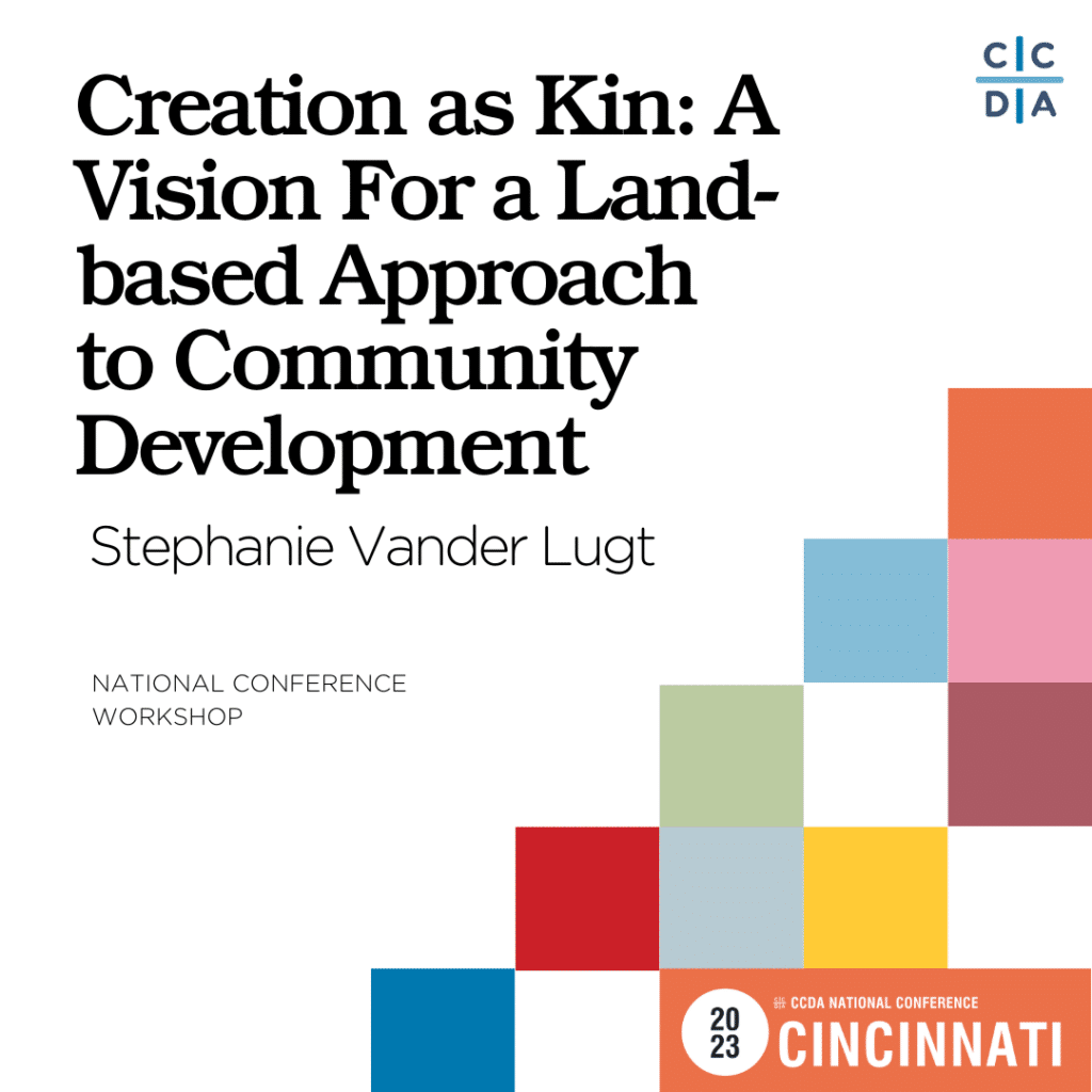 Creation as Kin A Vision For a Land-based Approach to Community ...