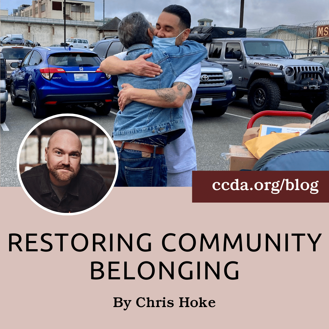 Restoring Community Belonging » Christian Community Development Association