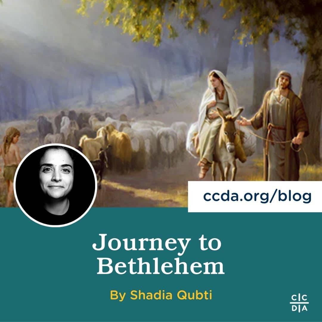 #ccdaAdvent: Journey to Bethlehem » Christian Community Development ...